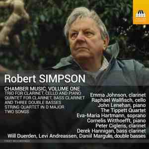 On Record – Robert Simpson: Chamber Music, Volume One (Toccata Classics ...